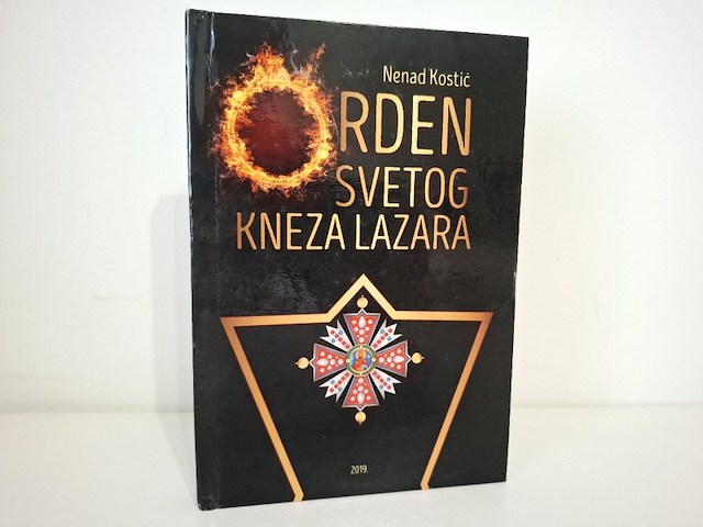 Orden svetog Kneza Lazara - Nenad Kostić
