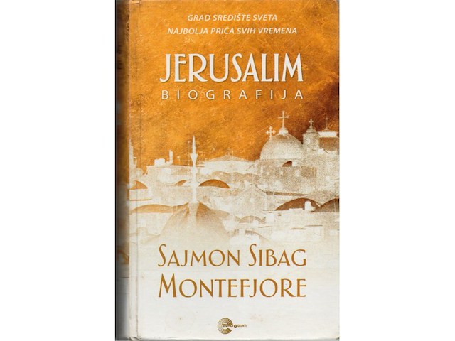 Sajmon Sibag Montefjore - JERUSALIM - BIOGRAFIJA