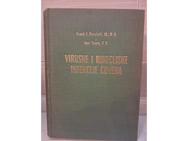 Virusne i rikecijske infekcije čoveka - Frank Horsfall