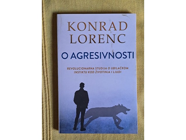 O agresivnosti  Konrad Lorenc