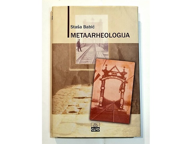 Staša Babić - Metaarheologija
