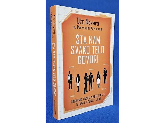 Šta nam svako telo govori - Džo Navaro