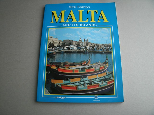 Malta and Its Islands - Aldo E. Azzopardi