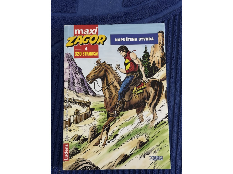 ZAGOR MAXI 4 NAPUSTENA UTVRDA ludens