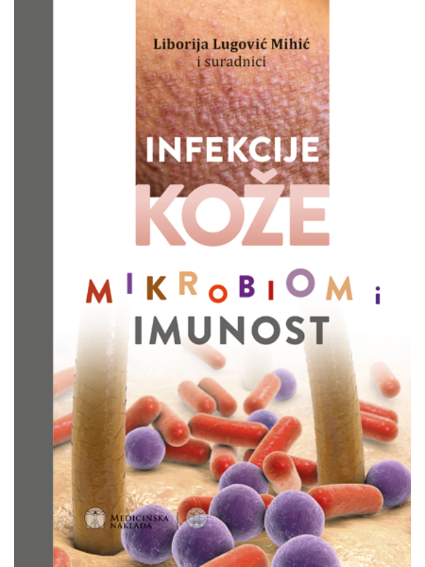 INFEKCIJE KOŽE, MIKROBIOM, IMUNOST