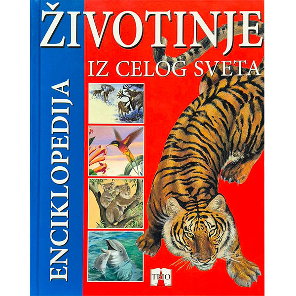 Enciklopedija životinje iz celog sveta – ilustrovana