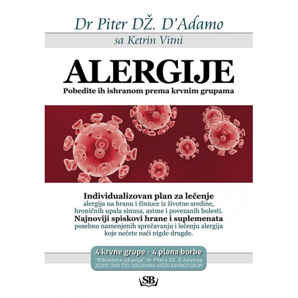 Alergije – dr Piter Dž. Dadamo