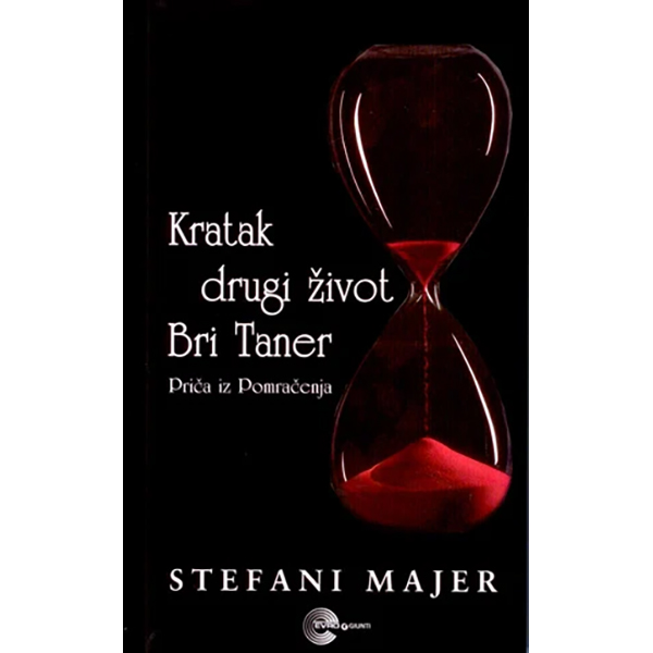 Kratak drugi život Bri Taner – Stefani Majer