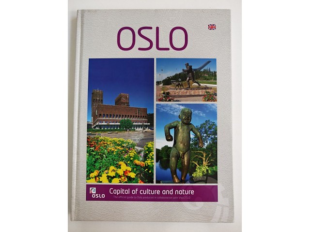 Oslo - Capital of culture and nature