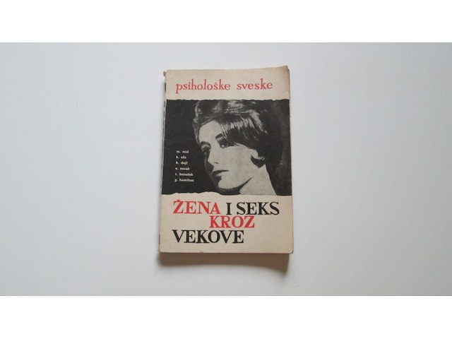 Psihološke sveske 2 - Žena i seks kroz vekove