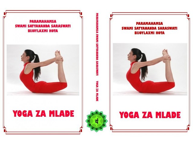 Yoga za mlade – S. Satyananda &; Bijolaxmi Hota
