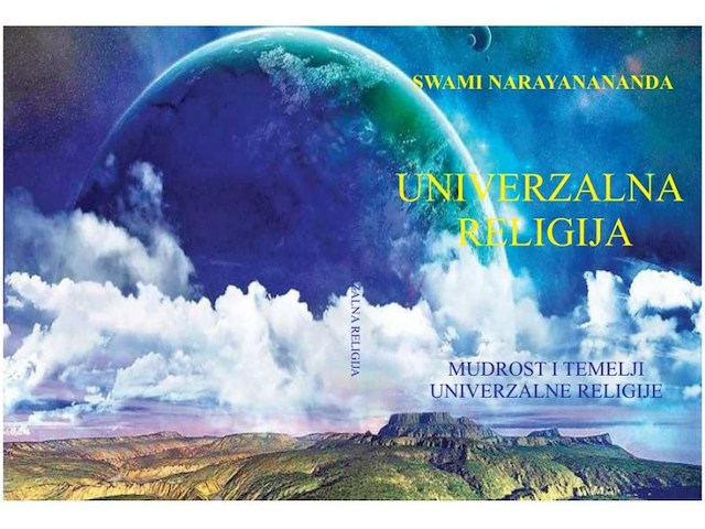 Univerzalna religija – Swami Narayananada