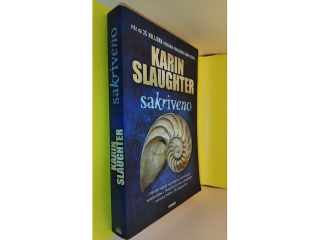Karin Slaughter - Sakriveno / Sloter