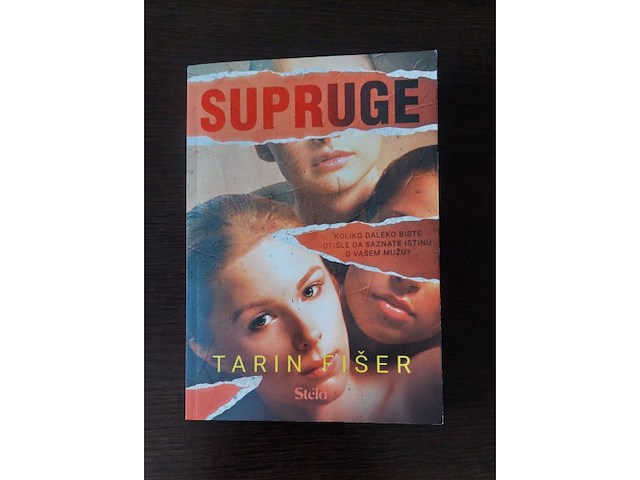 Supruge - Tarin Fišer