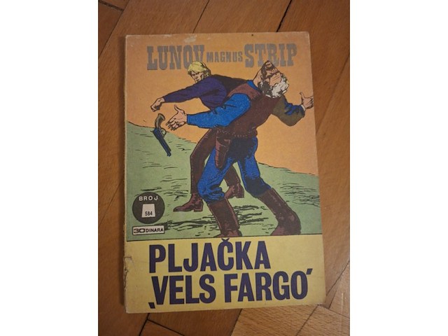 Ken Parker - Pljačka Vels Fargo
