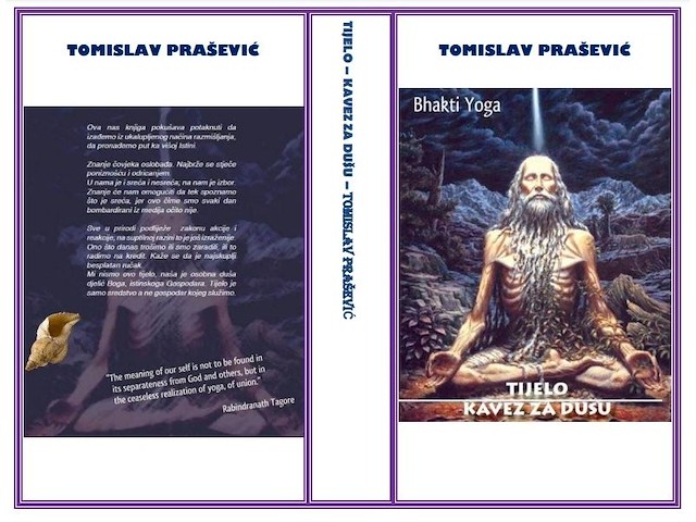 Tijelo kavez za dušu – Bhakti yoga