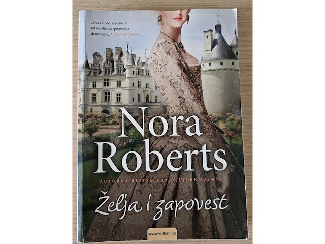Nora Roberts, Želja i zapovest