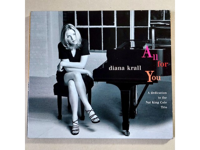 Diana Krall - All For You (A Dedication To The Nat King