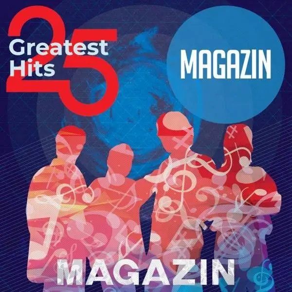 Magazin – 25 Greatest Hits