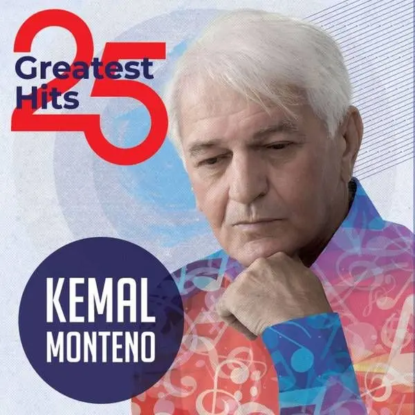 Kemal Monteno – 25 Greatest Hits
