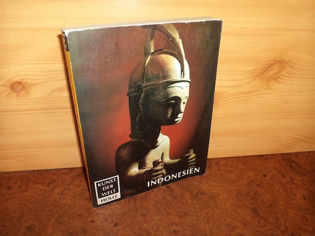 Indonesien. Die Kunst eines Inselreiches