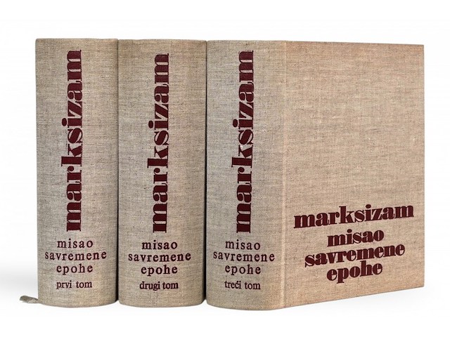 Marksizam, misao savremene epohe : antologija tekstova