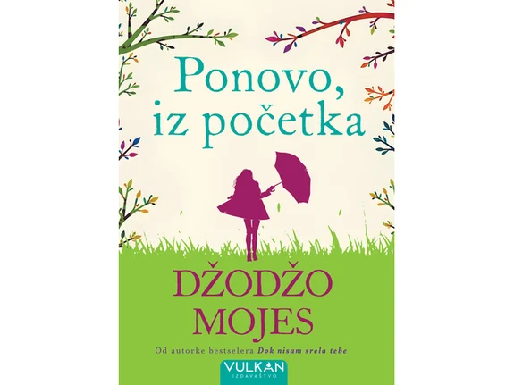 Ponovo, iz početka - Džodžo Mojes