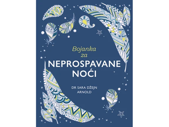 Bojanka za neprospavane noći - Dr Sara Džejn Arnold
