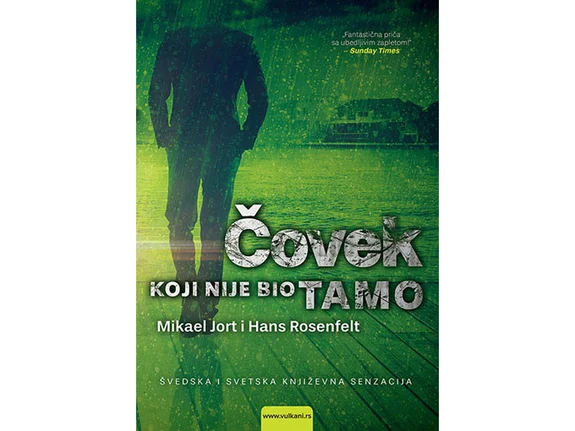 Čovek koji nije bio tamo - Mikael Jort i Hans Rosenfelt