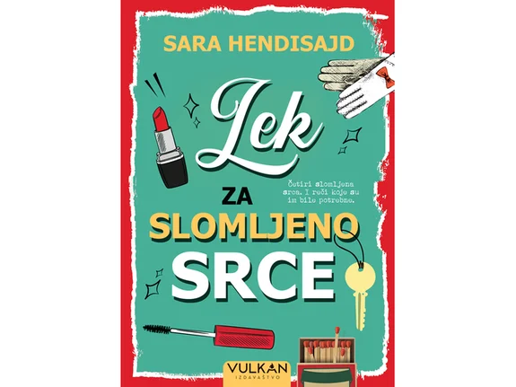 Lek za slomljeno srce - Sara Hendisajd