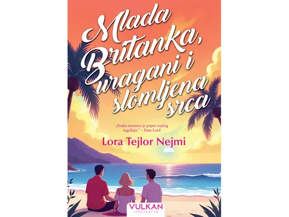 Mlada Britanka, uragani i slomljena srca - Lora Tejlor Nejmi