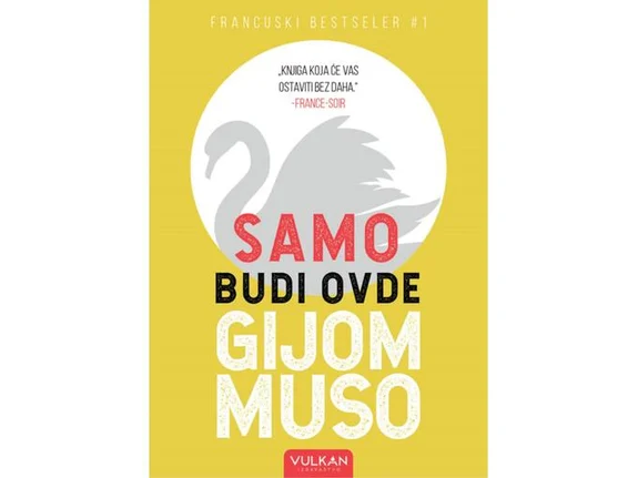 Samo budi ovde V - Gijom Muso