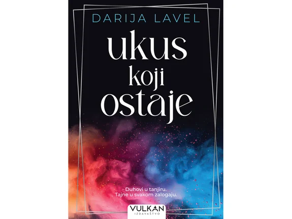 Ukus koji ostaje - Darija Lavel