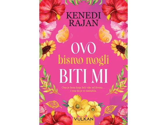 Ovo bismo mogli biti mi - Kenedi Rajan