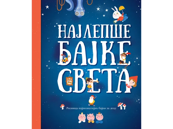Najlepše bajke sveta - grupa autora