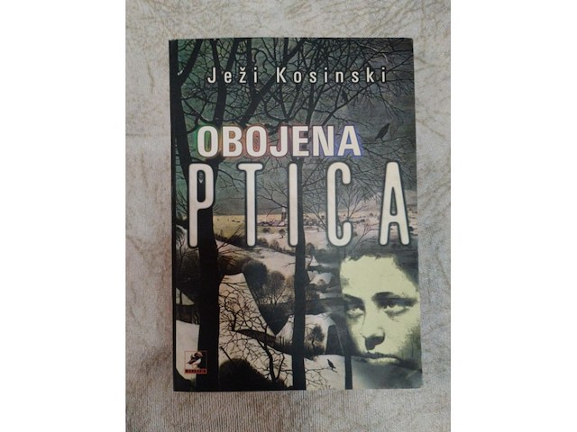 Obojena ptica - Ježi Kosinski