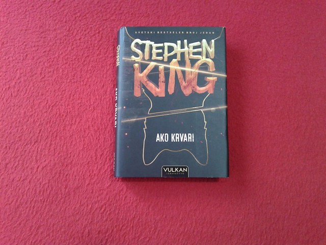 Stephen King - Ako krvari