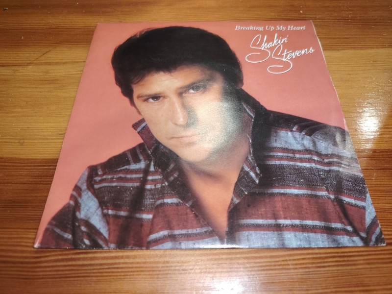 Shakin` Stevens - Breaking Up My Heart (1985)