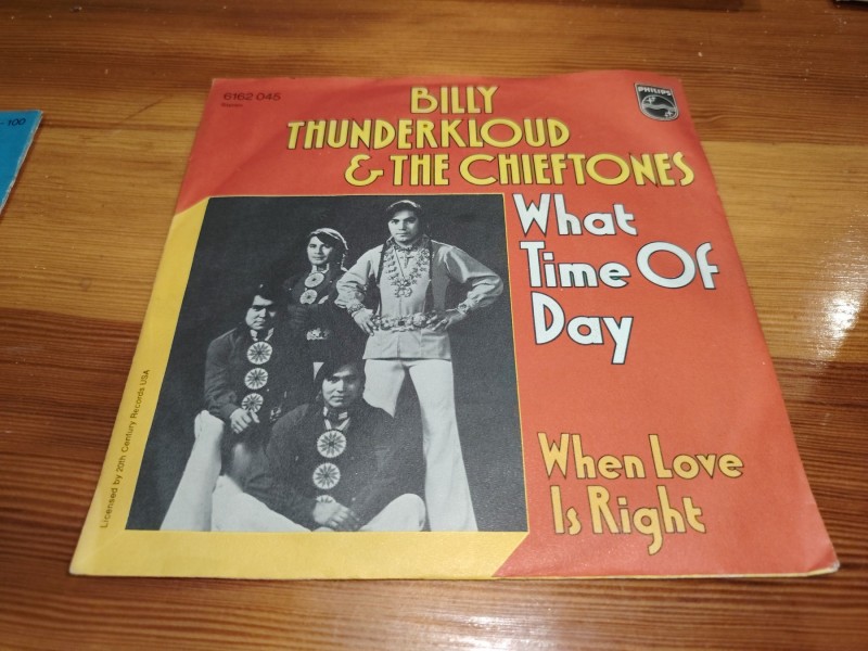 Billy Thunderkloud & The Chieftones - What Time Of Day