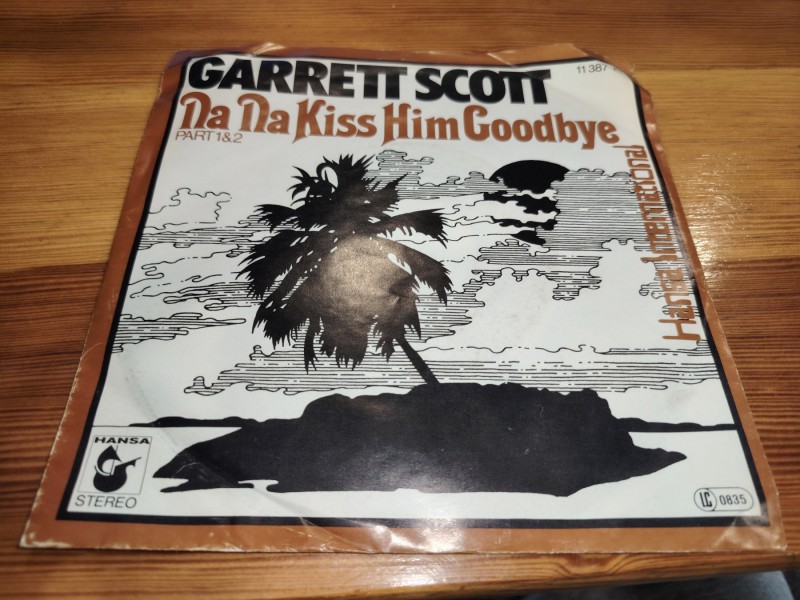 Garrett Scott - Na Na Kiss Him Goodbye (1977)
