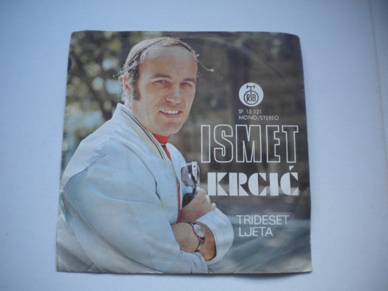 ISMET KRCIC - TRIDEST LJETA SABOR 1975