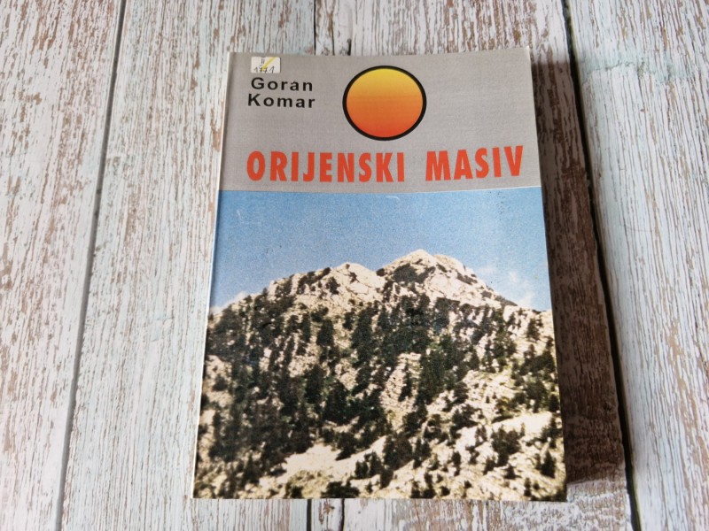 ORIJENSKI MASIV - GORAN KOMAR