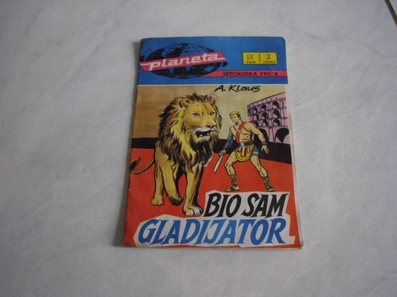 PLANETA 9 KOLO BIO SAM GLADIJATOR