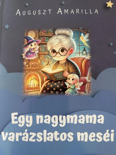 Egy nagymama varázslatos meséI
