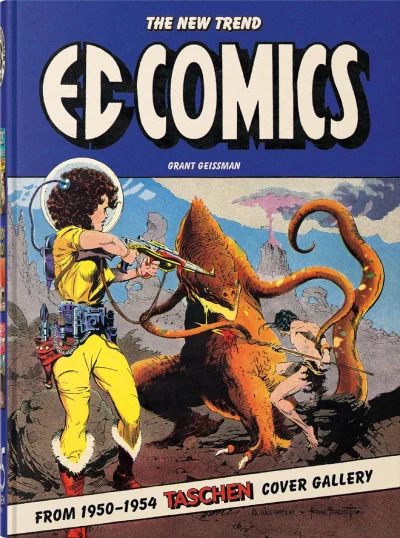 EC Comics. The New Trend 1950–54. 45th Ed.