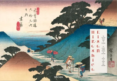 Hiroshige & Eisen. The Sixty-Nine Stations along the Kisokaido