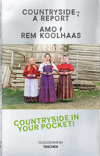 Koolhaas. Countryside, A Report: Countryside in your pocket!