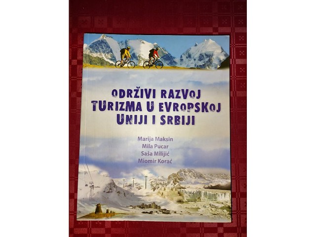 Održivi razvoj turizma u Evropskoj uniji i Srbiji
