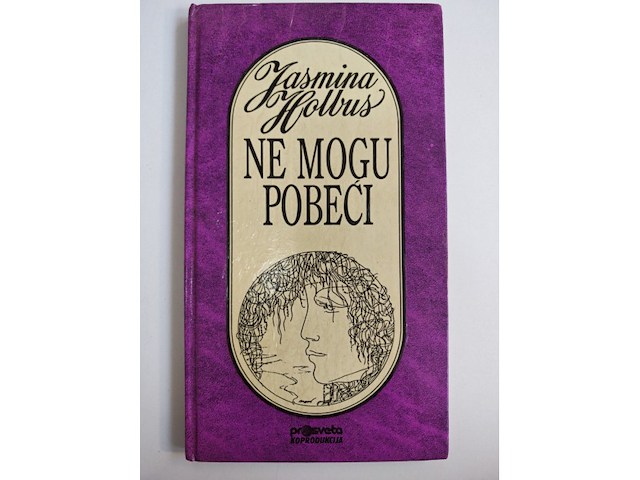 Ne mogu pobeći - Jasmina Holbus