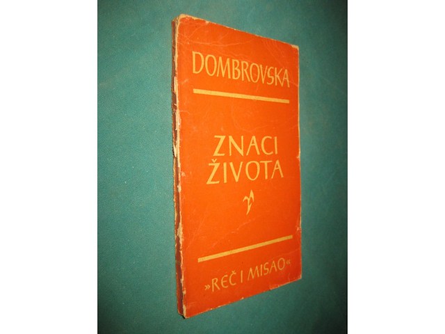 Znaci života - Marija Dombrovska